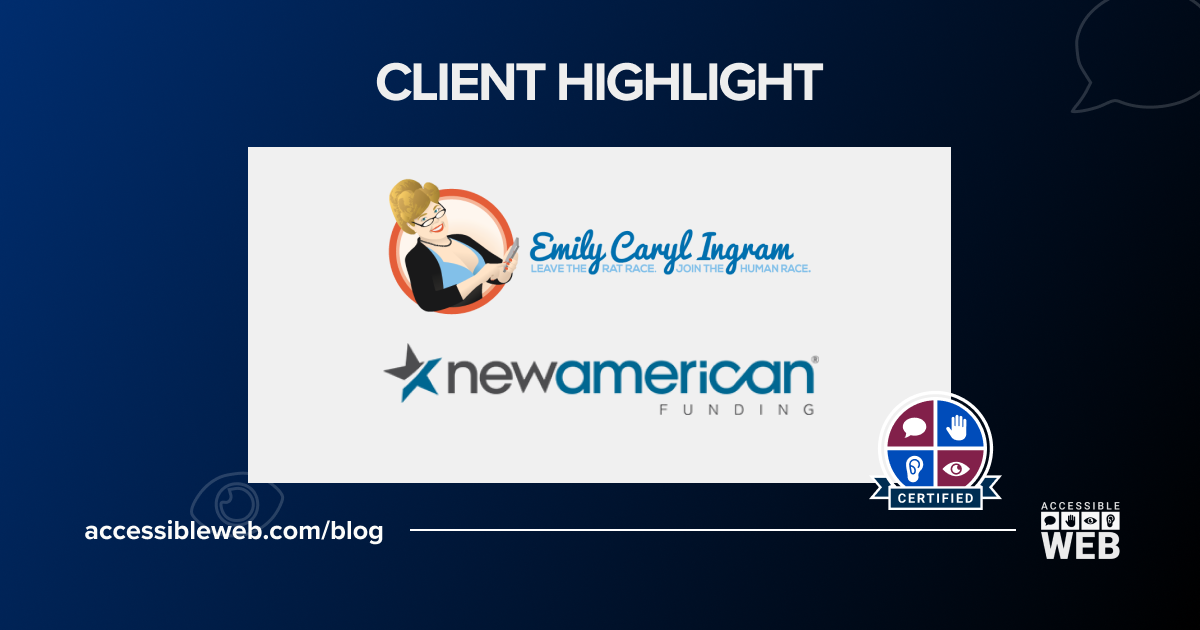 Client Highlight: New American Funding | Accessible Web Client Highlight: New American Funding | Accessible Web