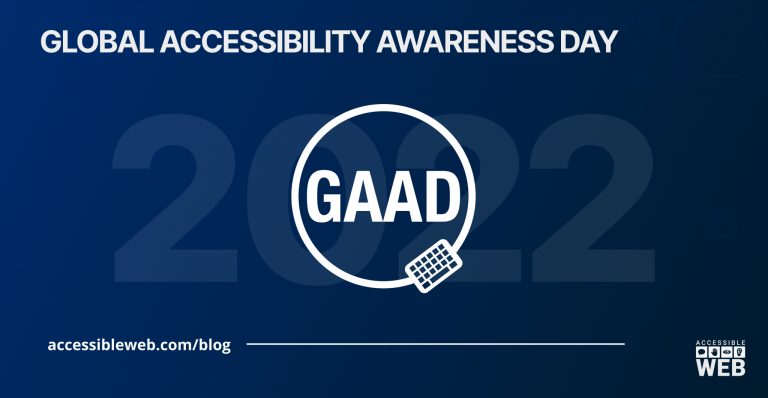 Global Accessibility Awareness Day 2022 | Accessible Web