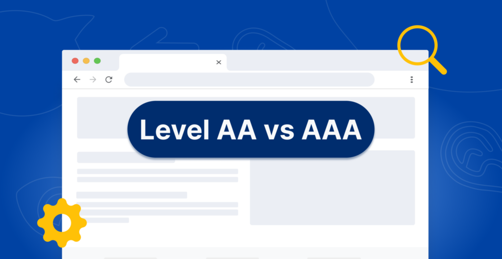 WCAG Level AA versus AAA | Accessible Web